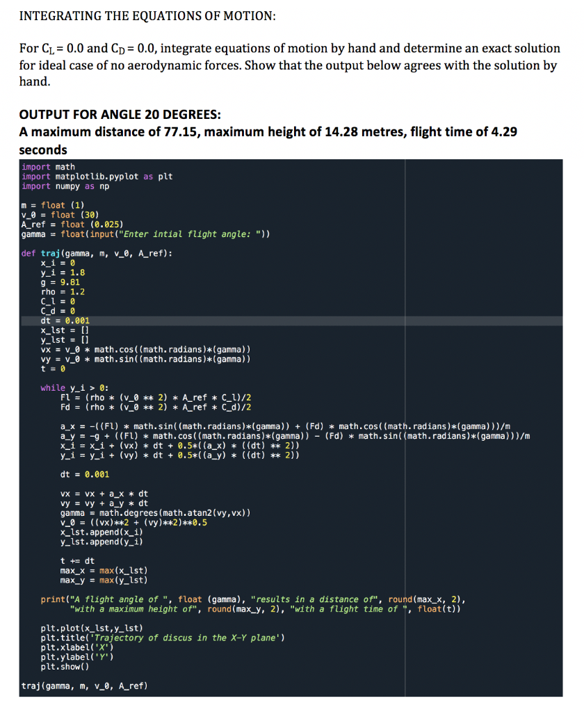 Solved INTEGRATING THE EQUATIONS OF MOTION: For Cu = 0.0 and | Chegg.com