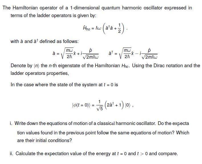 Solved The Hamiltonian operator of a 1-dimensional quantum | Chegg.com