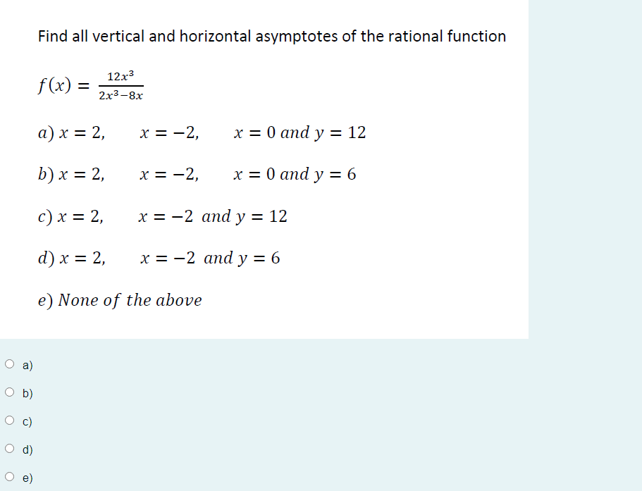 Solved Find all vertical and horizontal asymptotes of the | Chegg.com