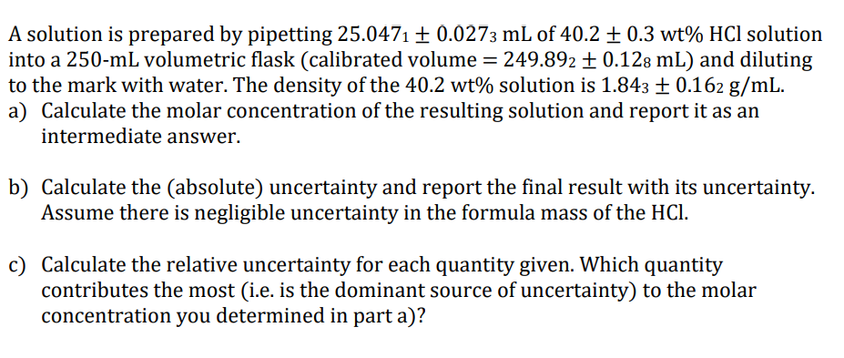 Solved A solution is prepared by pipetting 25.0471±0.0273 mL | Chegg.com