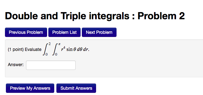 Solved Double and Triple integrals: Problem 1 Previous | Chegg.com