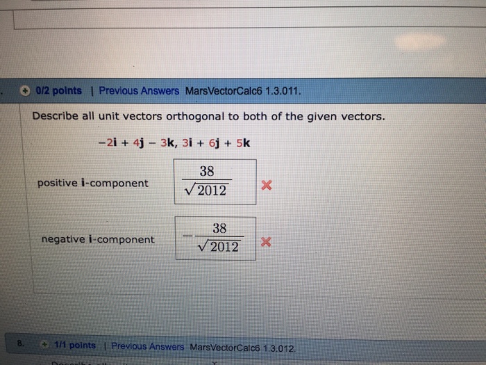Solved Describe all unit vectors orthogonal to both of the | Chegg.com
