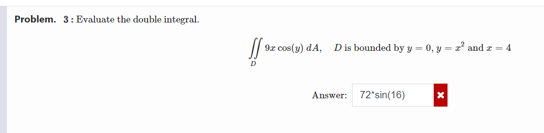 Solved Problem. 3 : Evaluate the double integral. | Chegg.com
