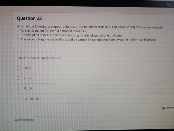 Solved 1 hour Question 22 Which of the following are | Chegg.com