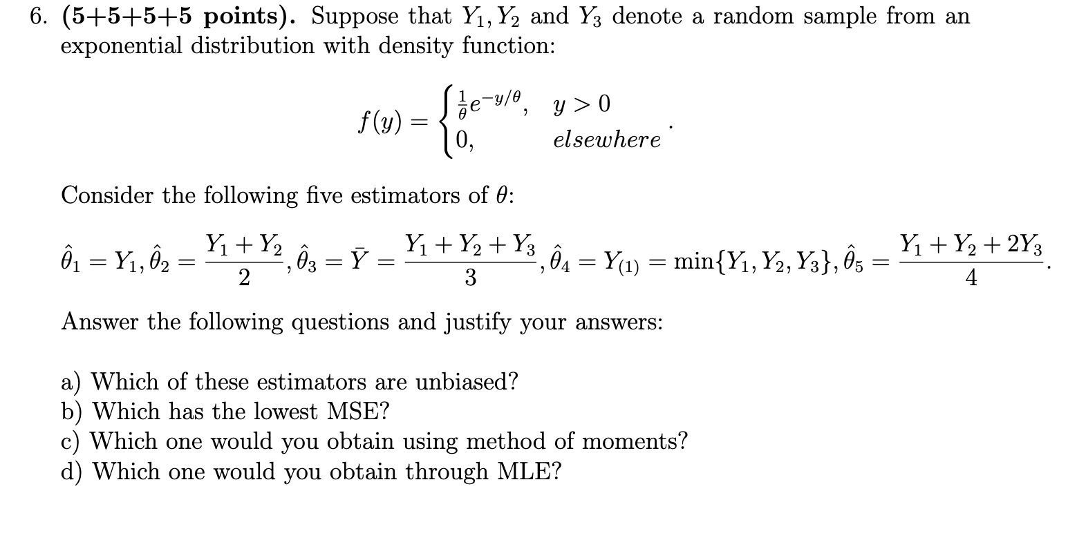 Solved (5+5+5+5 points). Suppose that Y1,Y2 and Y3 denote a | Chegg.com