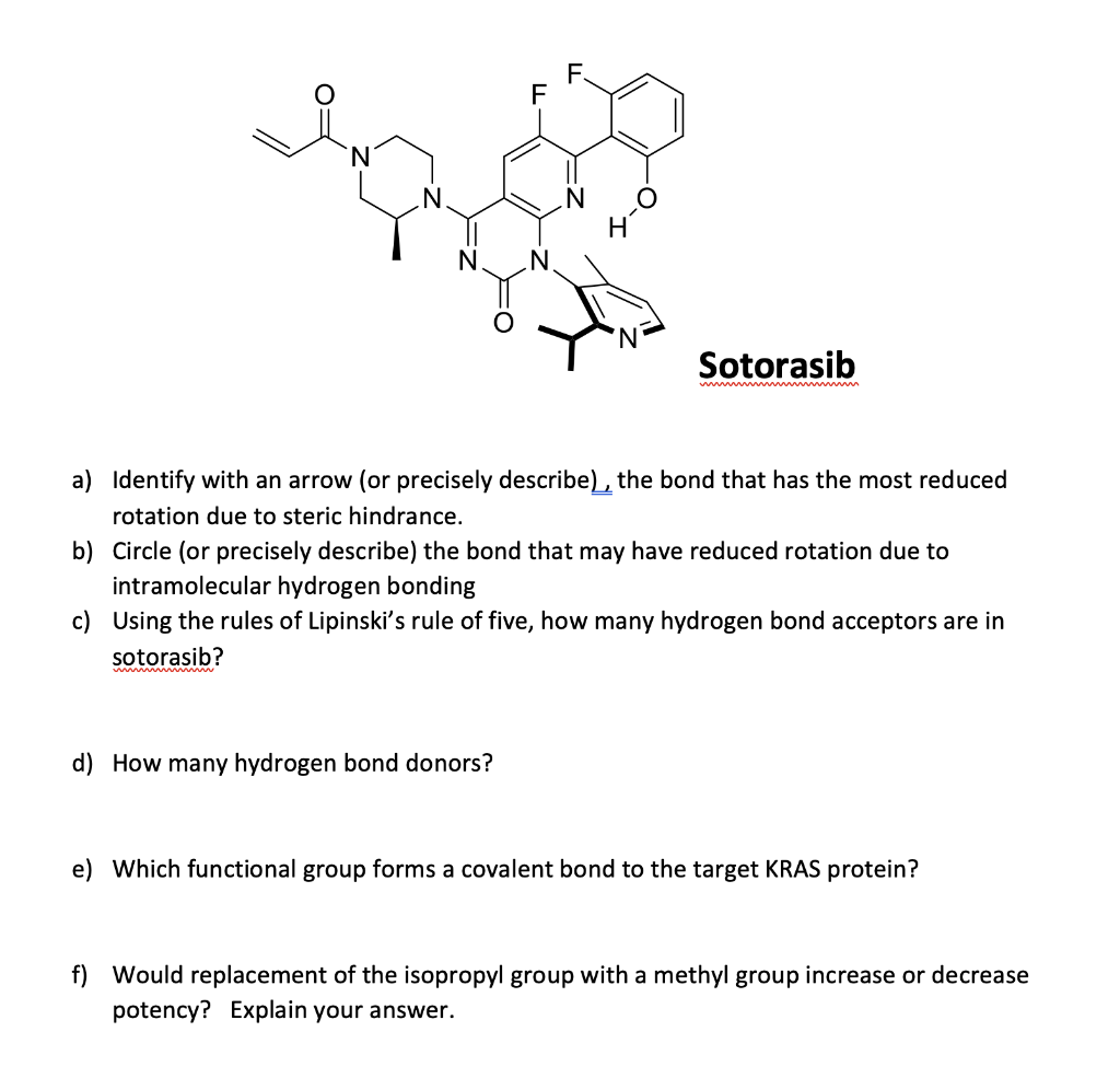 Solved F Sotorasib a) Identify with an arrow (or precisely | Chegg.com