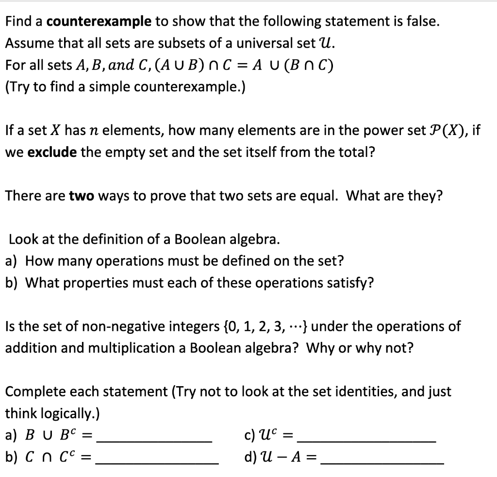 Solved Find a counterexample to show that the following | Chegg.com