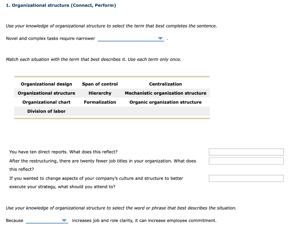 1. Organizational structure (Connect, Perform) Use | Chegg.com