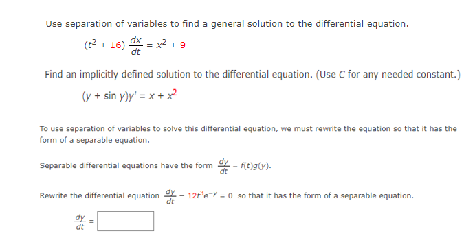 Solved Use separation of variables to find a general | Chegg.com