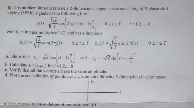 Solved JT 6) This problem introduces a new 2-dimensional | Chegg.com