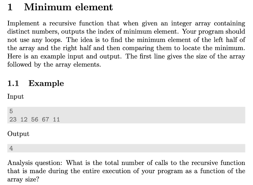 Solved 1 Minimum Element Implement A Recursive Function That