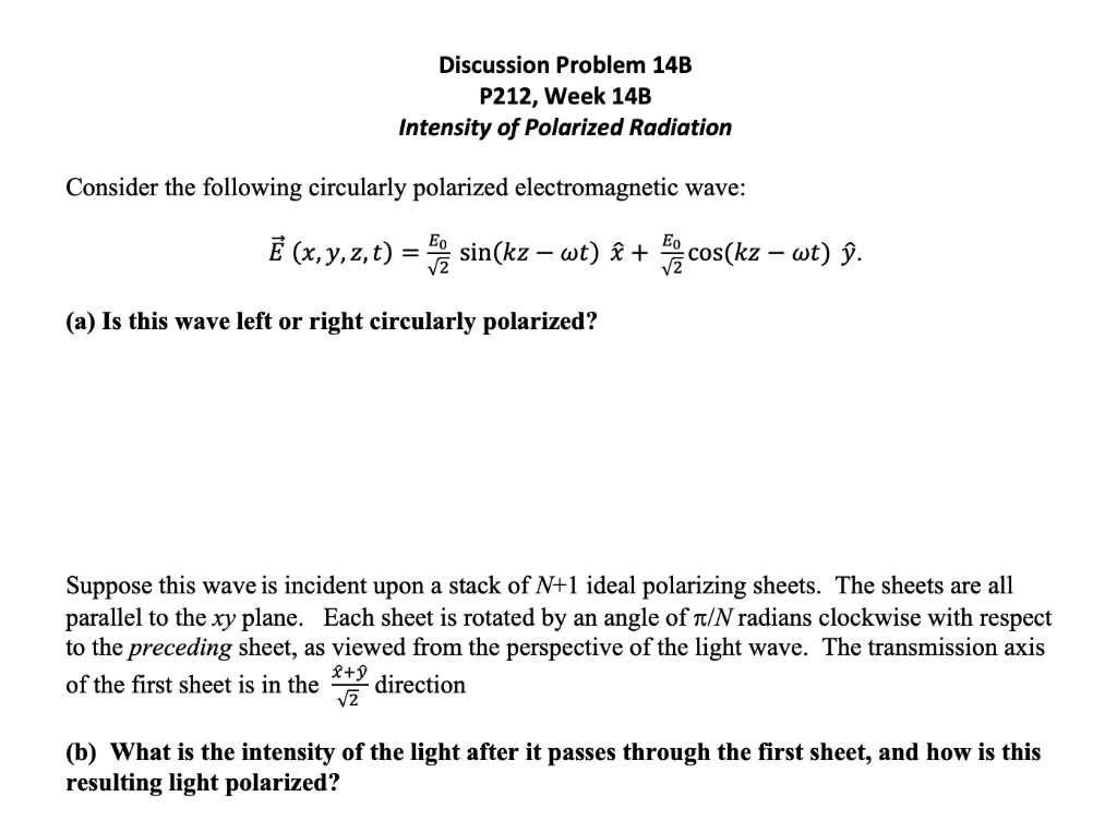 Solved Discussion Problem 14B P212, Week 14B Intensity of | Chegg.com