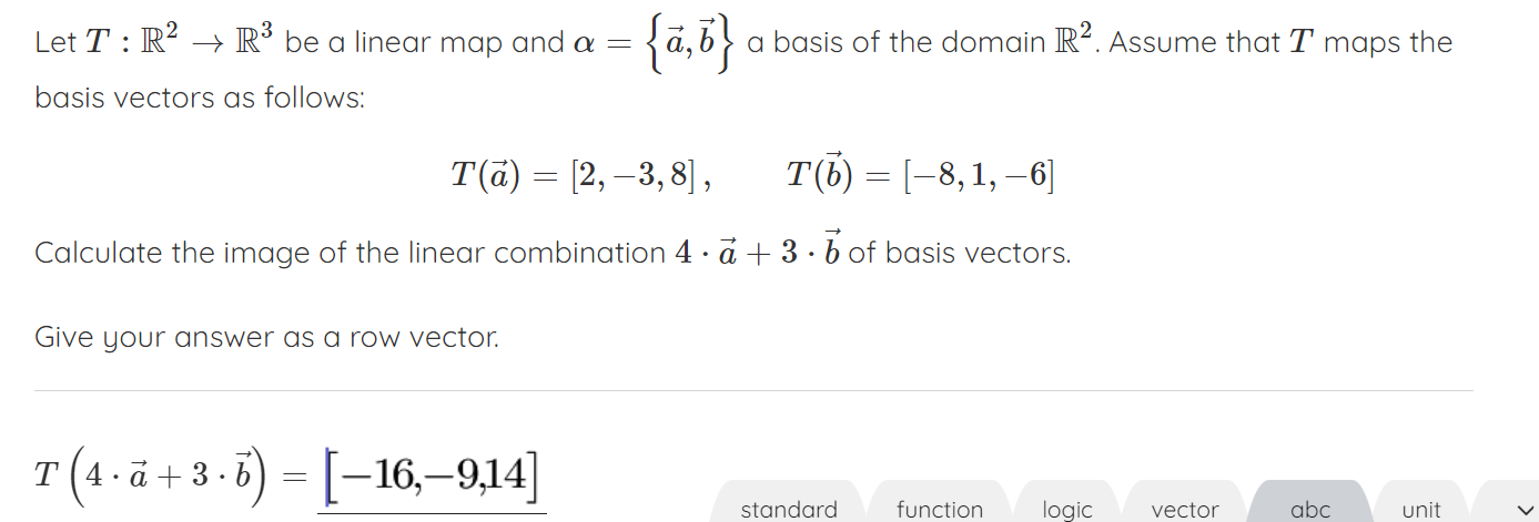 Solved Let T:R2→R3 be a linear map and α={a,b} a basis of | Chegg.com