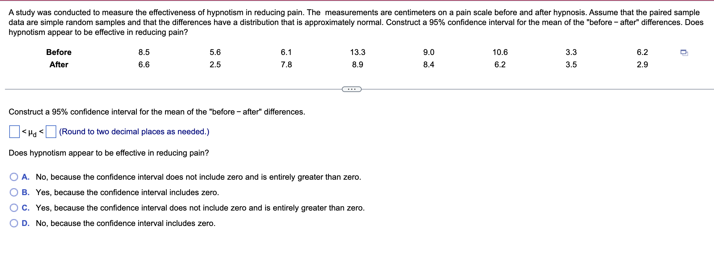 Solved A study was conducted to measure the effectiveness of | Chegg.com