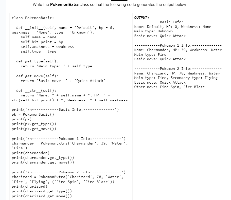 Solved Write the PokemonExtra class so that the following | Chegg.com