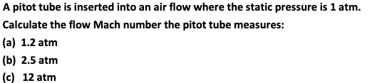 Solved A pitot tube is inserted into an air flow where the | Chegg.com