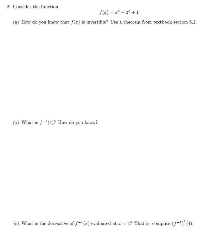 Solved 2. Consider the function f(x)=x5+2x+1 (a) How do you | Chegg.com