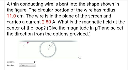 Solved A thin conducting wire is bent into the shape shown | Chegg.com