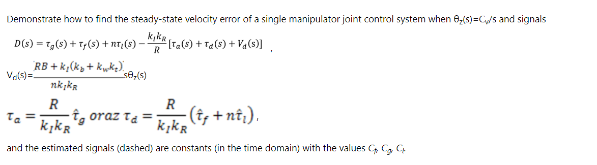Solved Demonstrate how to find the steady-state velocity | Chegg.com Solved Demonstrate how to find the steady-state velocity | Chegg.com