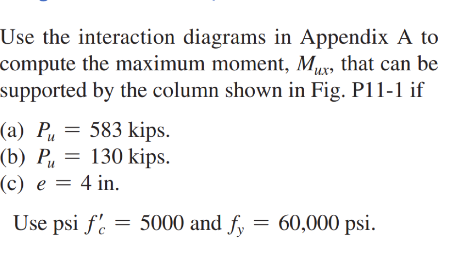 Solved Use The Interaction Diagrams In Appendix A To Compute 