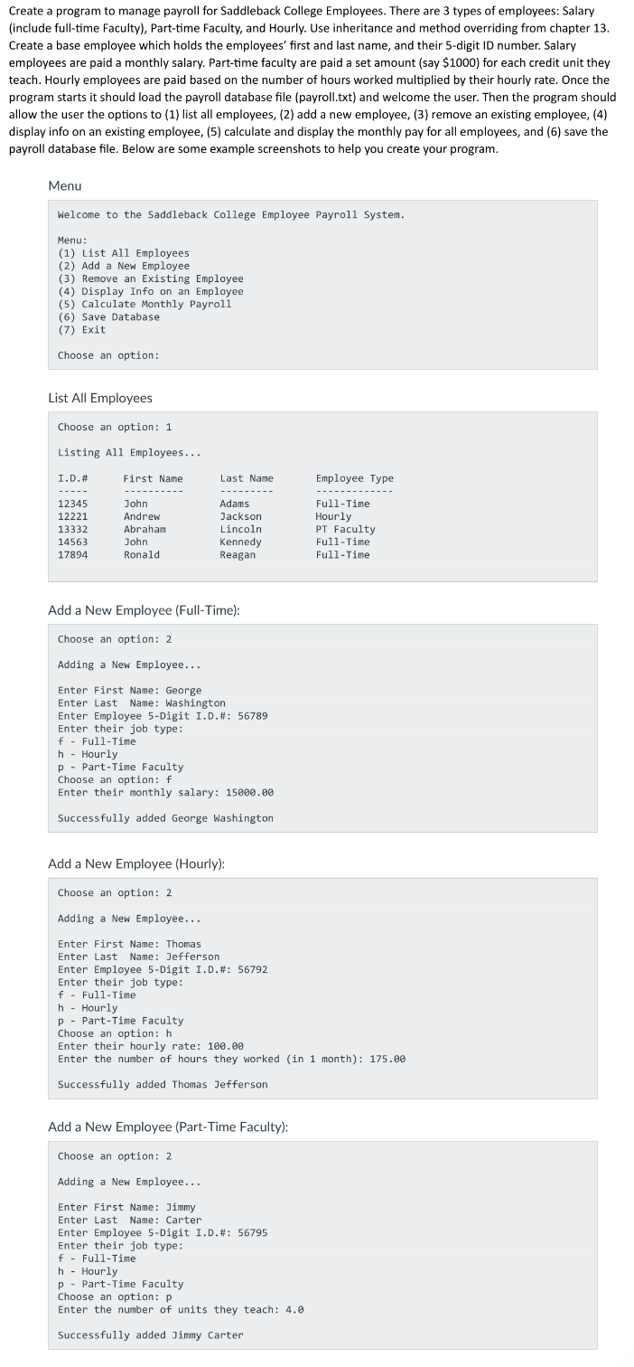 Solved Create a program to manage payroll for Saddleback | Chegg.com