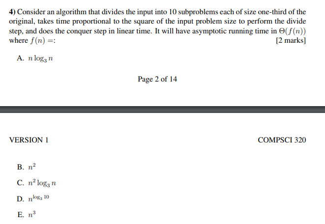 Solved 4) Consider an algorithm that divides the input into | Chegg.com