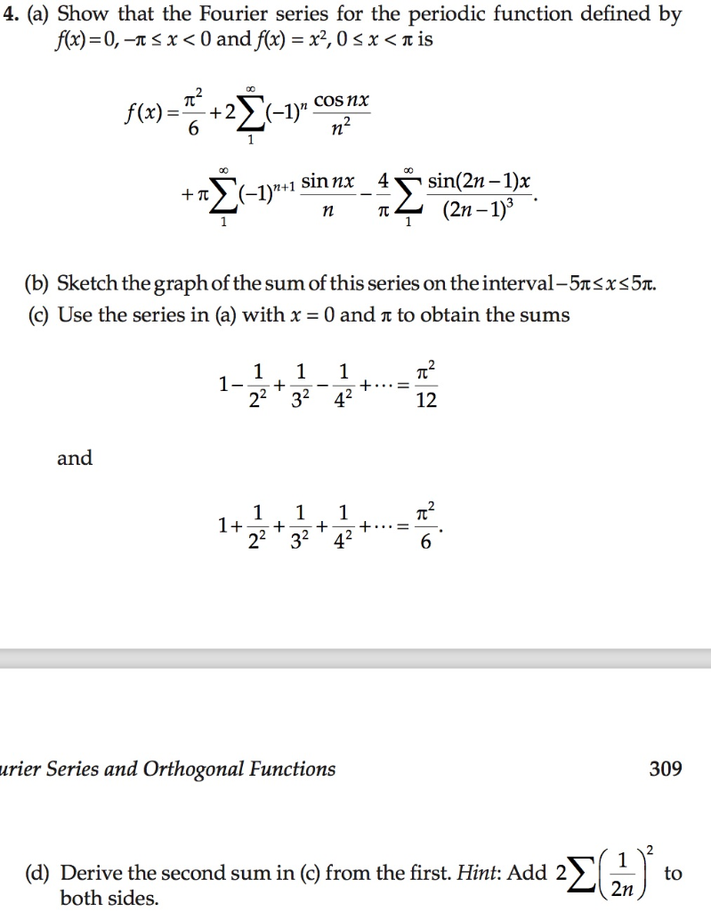 Solved 4. (a) Show that the Fourier series for the periodic | Chegg.com