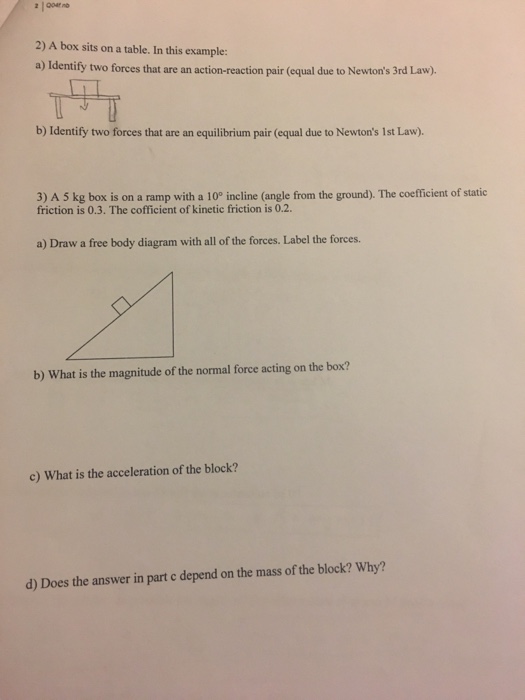 Solved 004r no 2) A box sits on a table. In this example: a) | Chegg.com