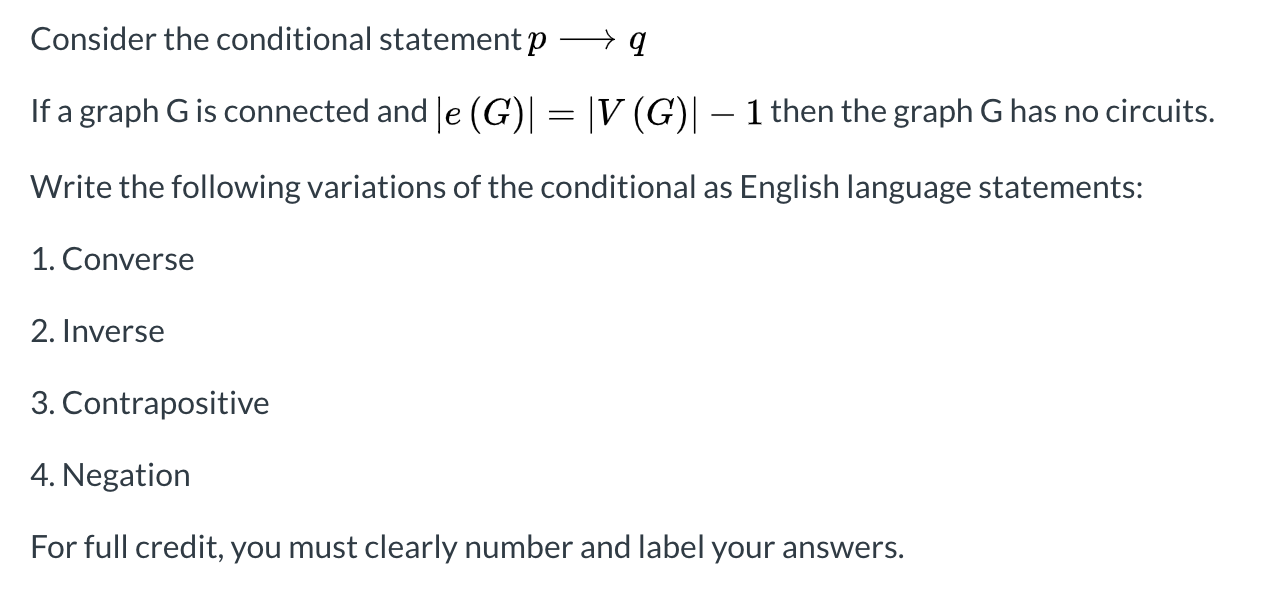 Solved Consider The Conditional Statement P 9 If A Graph G 1755