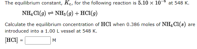 Solved NH4Cl(g)⇌NH3(g)+HCl(g) Calculate the equilibrium | Chegg.com