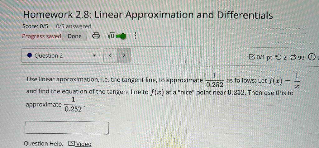 Solved Homework 2.8: Linear Approximation and Differentials | Chegg.com