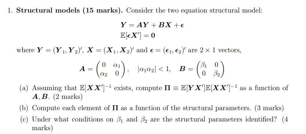 1. Structural models (15 marks). Consider the two | Chegg.com