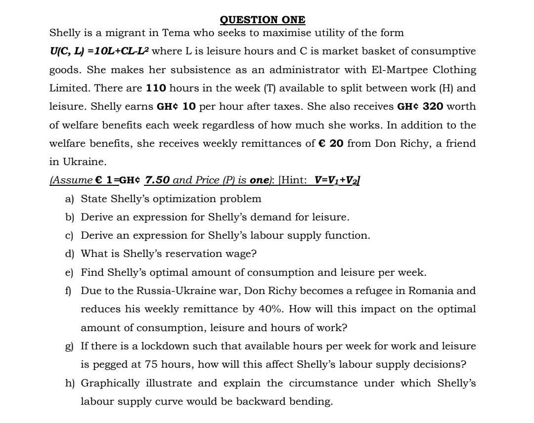 Solved QUESTION ONE Shelly is a migrant in Tema who seeks to | Chegg.com