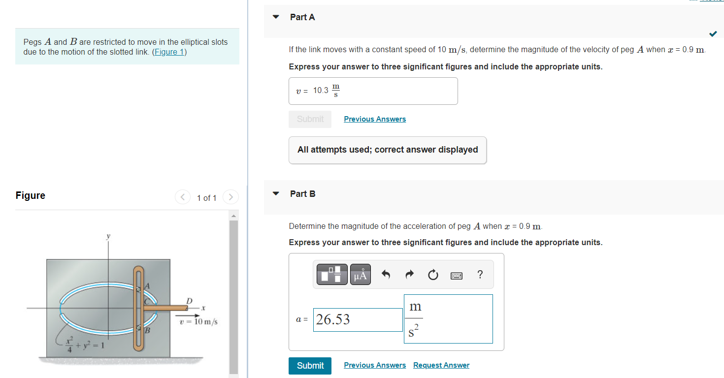 Solved Pegs A and B are restricted to move in the elliptical | Chegg.com