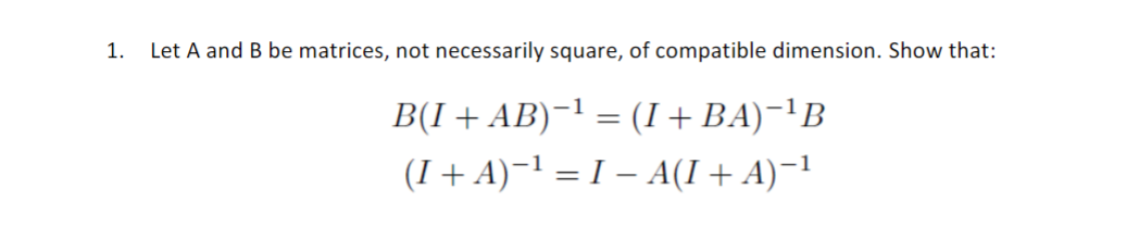[Solved]: Let A and B be matrices, not necessarily square,