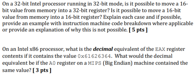 Solved 32 Bit Intel Processor Running 32 Bit Mode Possible Move 16 Bit Value Memory 32 Bit