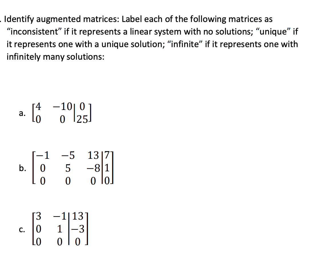 Solved Identify augmented matrices: Label each of the | Chegg.com