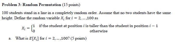 Solved Problem 3: Random Permutation (15 points) 100 | Chegg.com