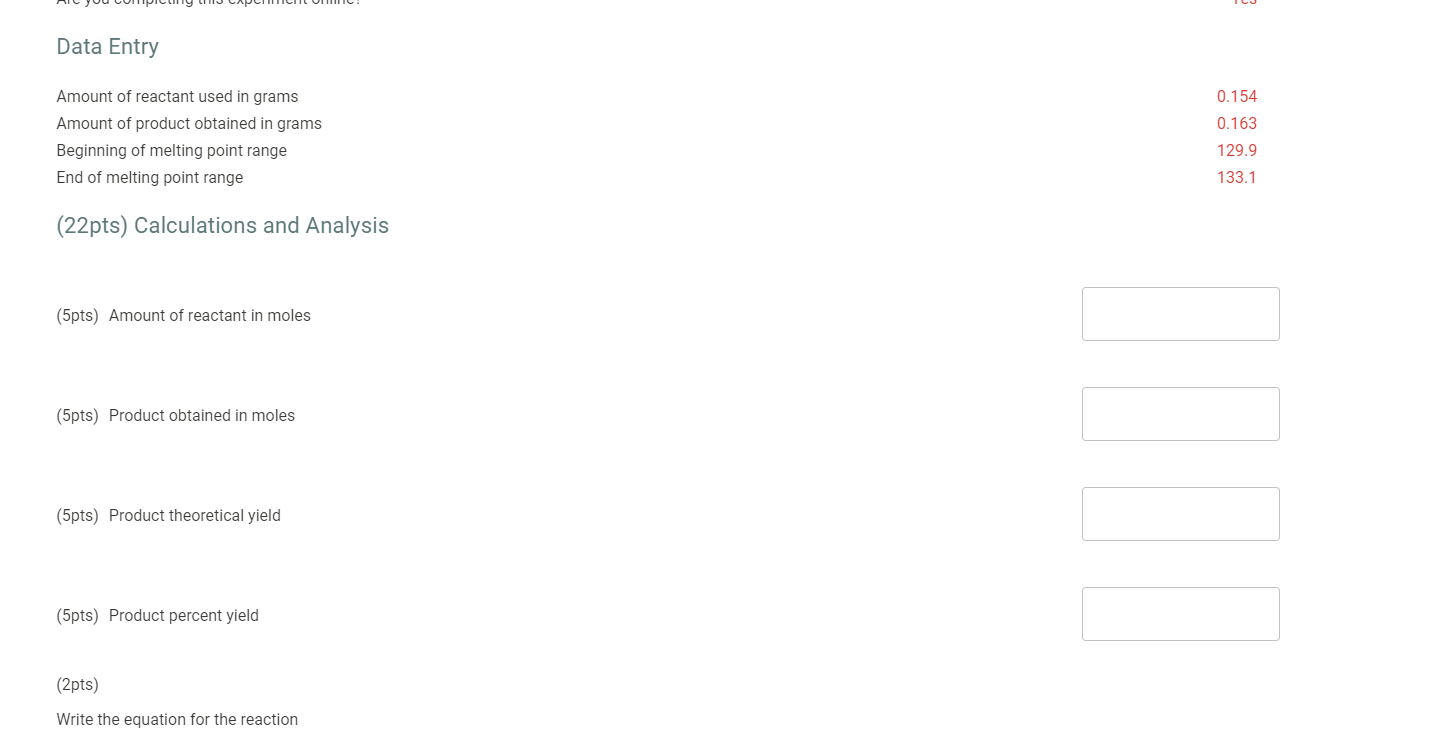 Data Entry 0.154 Amount of reactant used in grams | Chegg.com