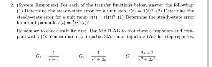 Solved 2. (System Responses) For each of the transfer | Chegg.com
