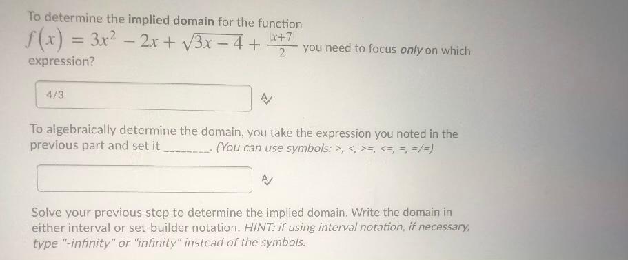 Solved To determine the implied domain for the function - + | Chegg.com