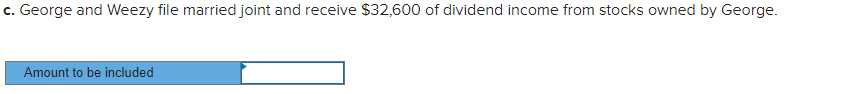 Solved George and Weezy received $29,500 of Social Security | Chegg.com Solved George and Weezy received $29,500 of Social Security | Chegg.com
