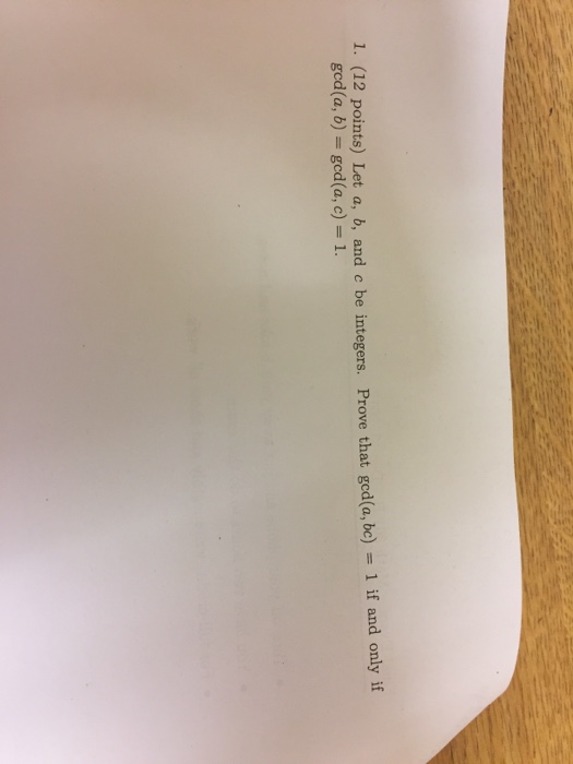 Solved 1. (12-points) Let a, b, and c be integers. Prove | Chegg.com