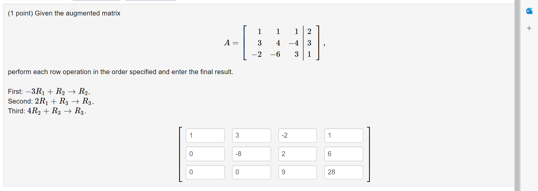 Solved (1 point) Given the augmented matrix | Chegg.com