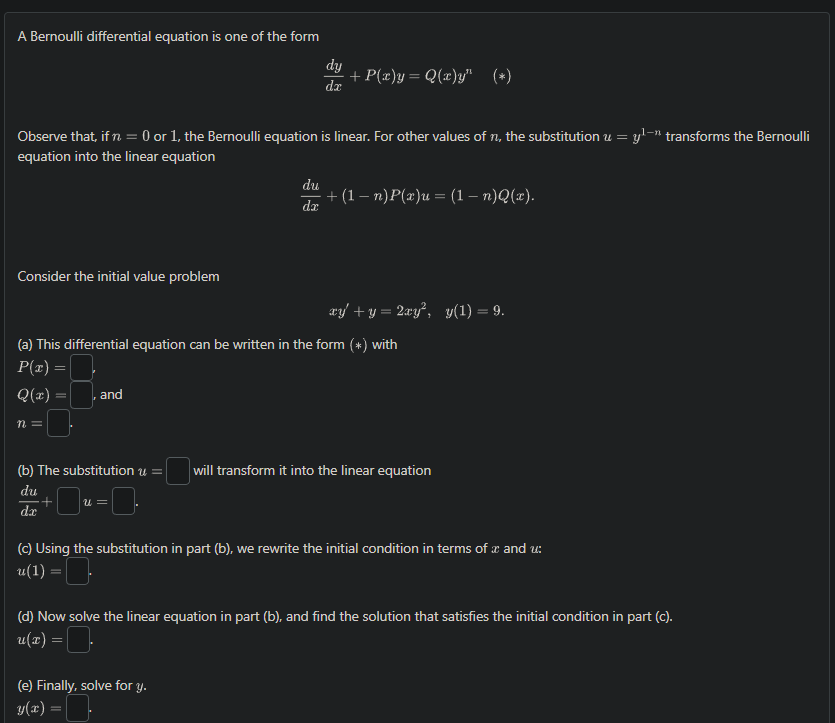 Solved A Bernoulli differential equation is one of the form | Chegg.com