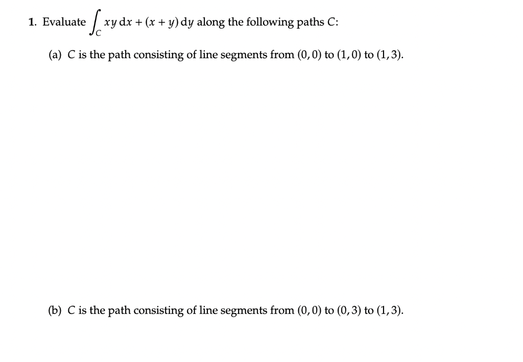 Solved 1 Evaluate Sexy Xy Dx X Y Dy Along The