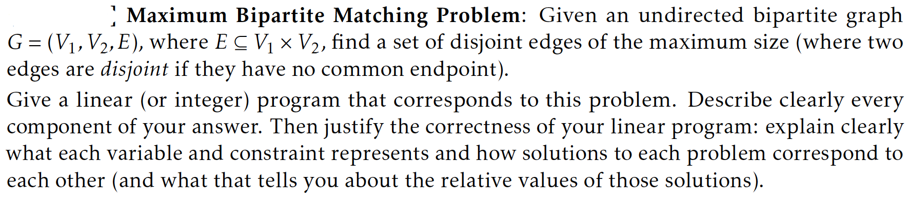 | Maximum Bipartite Matching Problem: Given an | Chegg.com