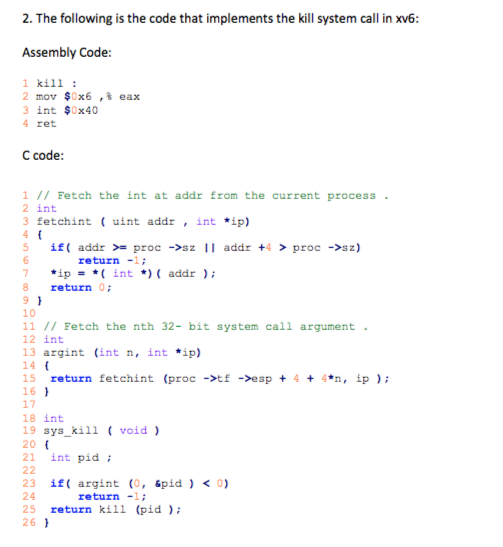2. The following is the code that implements the kill | Chegg.com