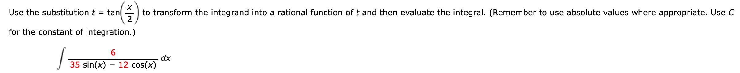 Solved Use the substitution t = tan (x/2) to transform the | Chegg.com