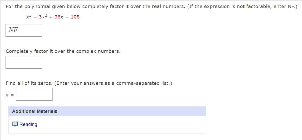 Solved For the polynomial given below completely factor it | Chegg.com